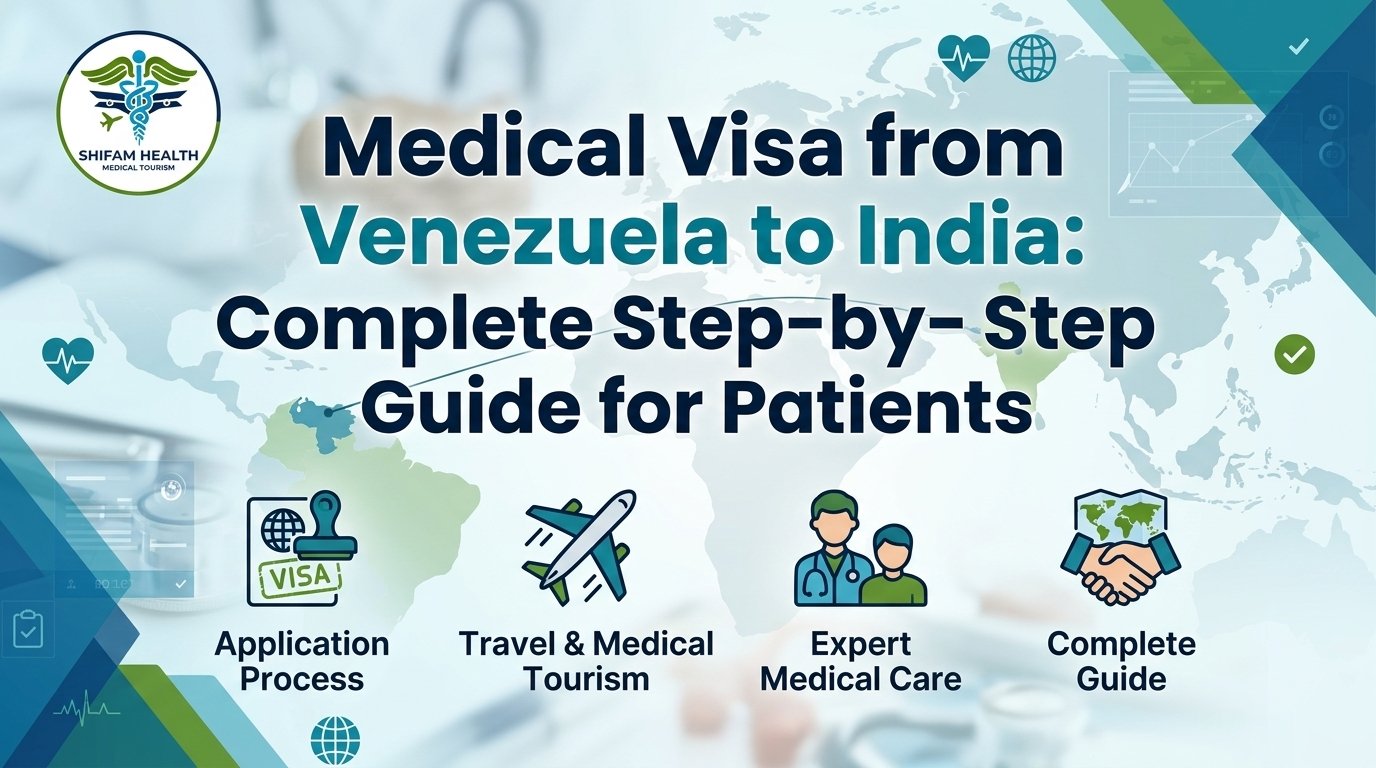 Medical Visa from Venezuela to India